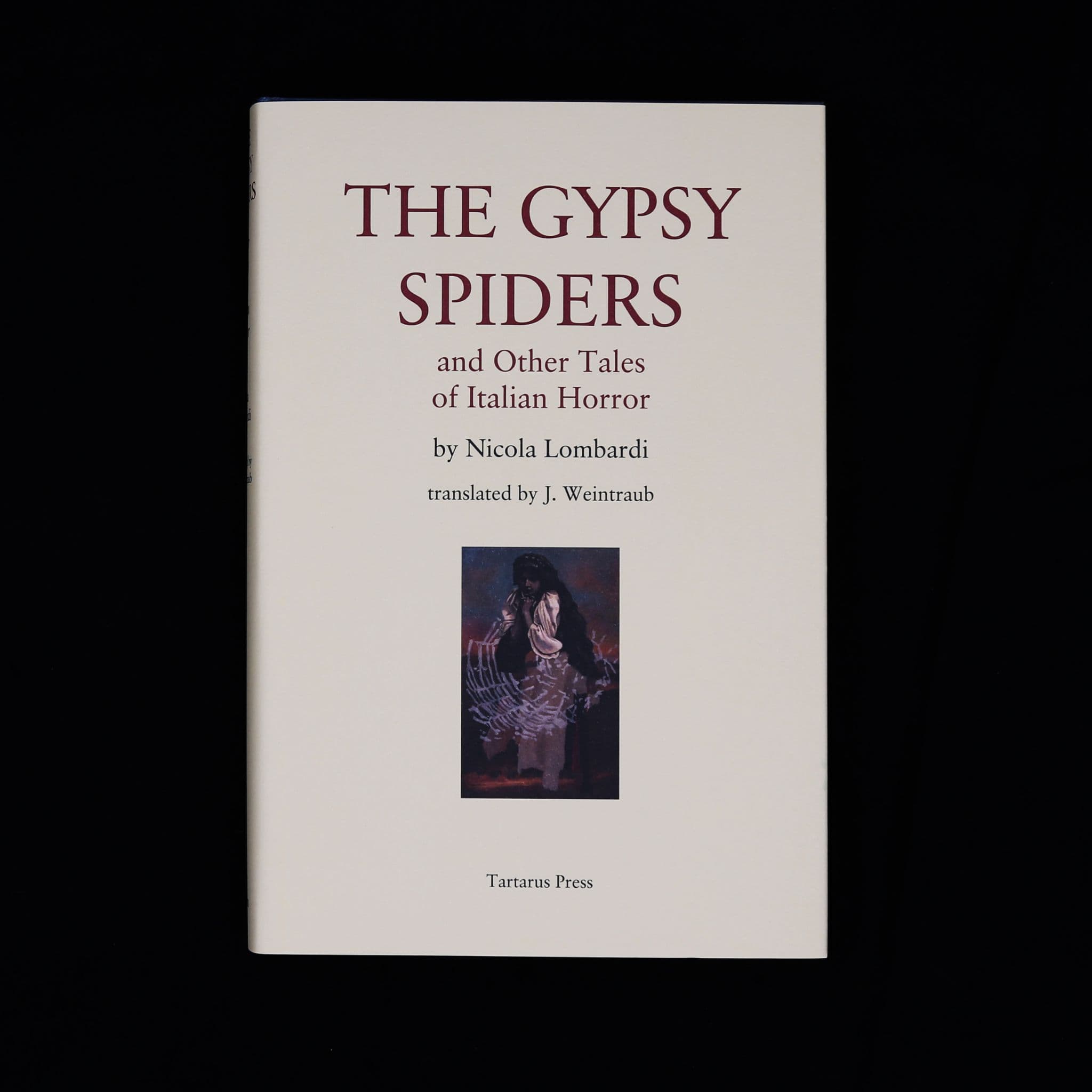The Gypsy Spiders and Other Tales of Italian Horror by Nicola Lombardi ...